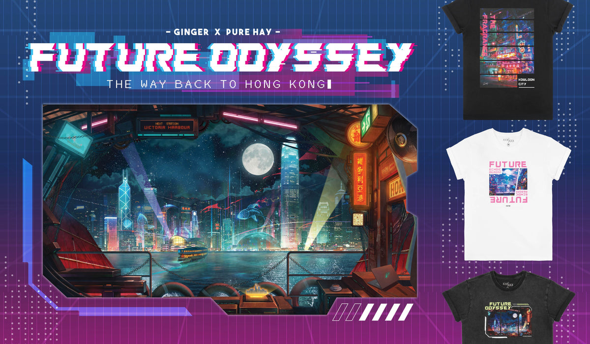FUTURE ODYSSEY - THE WAY BACK TO HONG KONG BY PUREHAY – Ginger Store